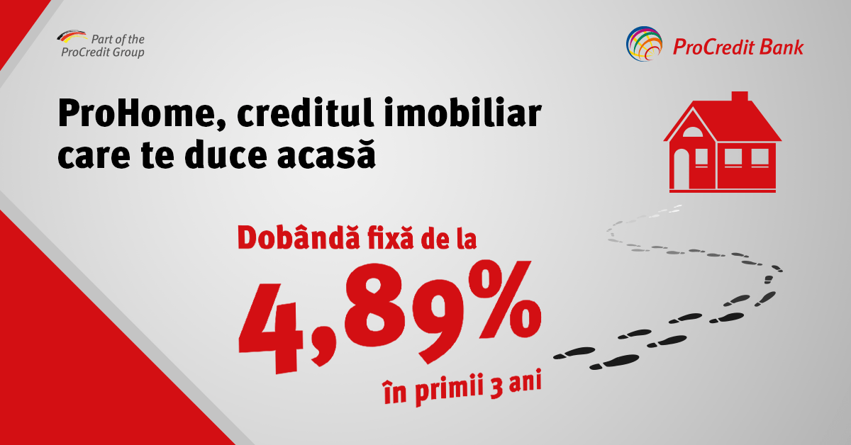 ProCredit Bank lansează creditul imobiliar cu dobândă redusă pentru ...